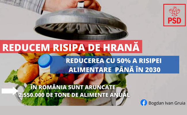 Bogdan Ivan Gruia: Reducem risipa alimentară din România! Prin lege!